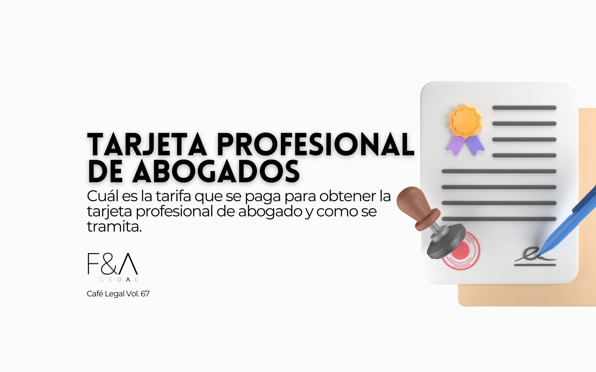 Tarjeta Profesional de Abogados - FyA Legal